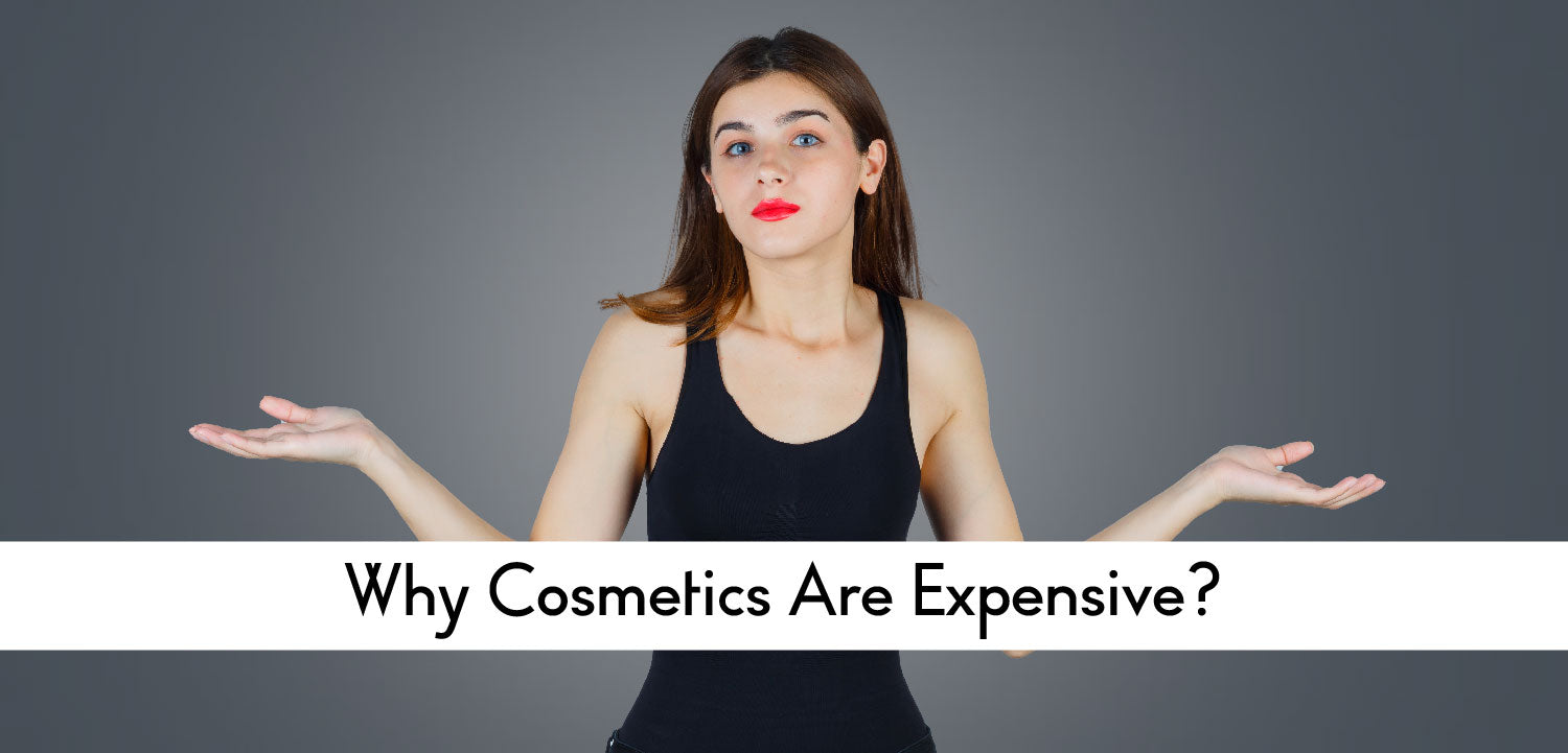 Why Cosmetics Are Expensive: Learn about the premium and luxury side o